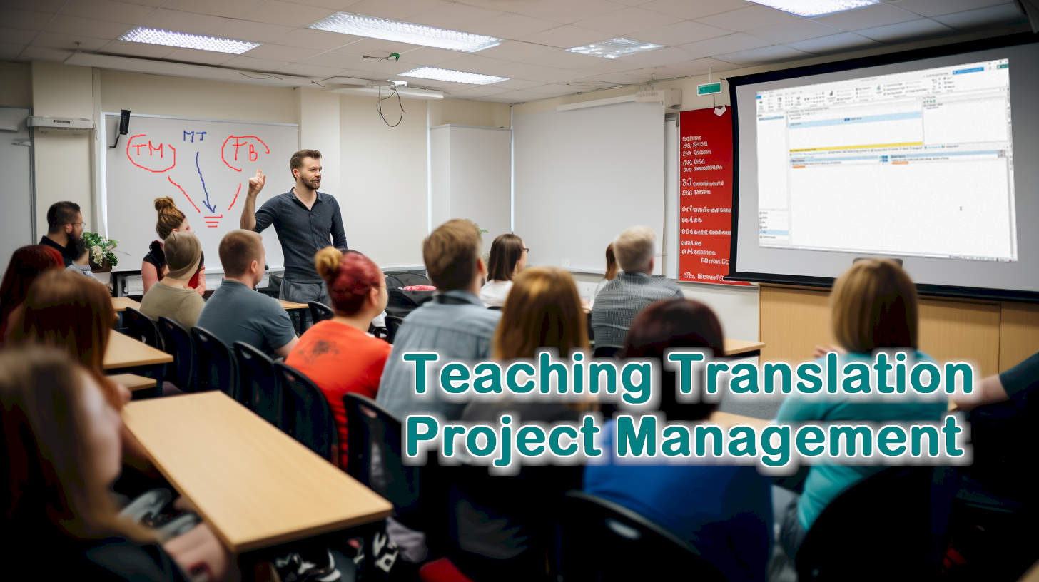 Teaching Translation Project Management - Localization.NEWS